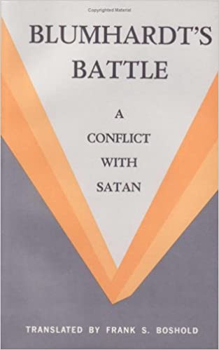 Book Look – Blumhardt’s Battles – Considering the Bible